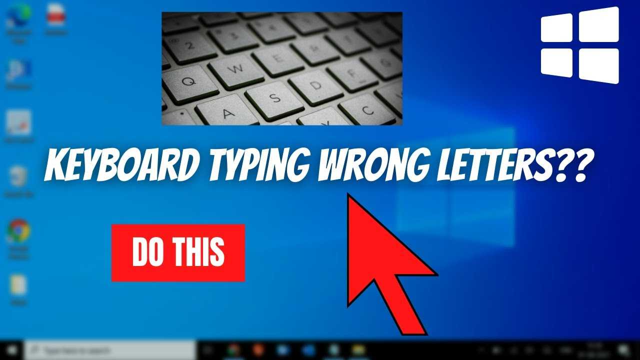 What To Do When Keyboard Is Typing Wrong Letters Solutions Techsyncrhon