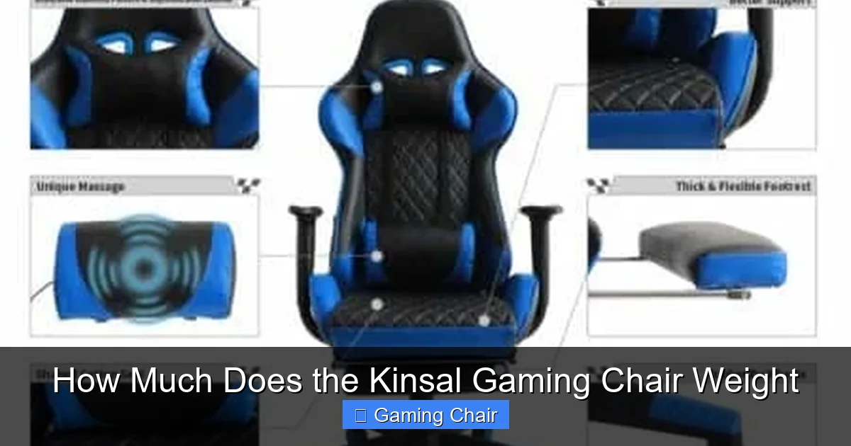 How Much Does the Kinsal Gaming Chair Weight - TechSyncrhon
