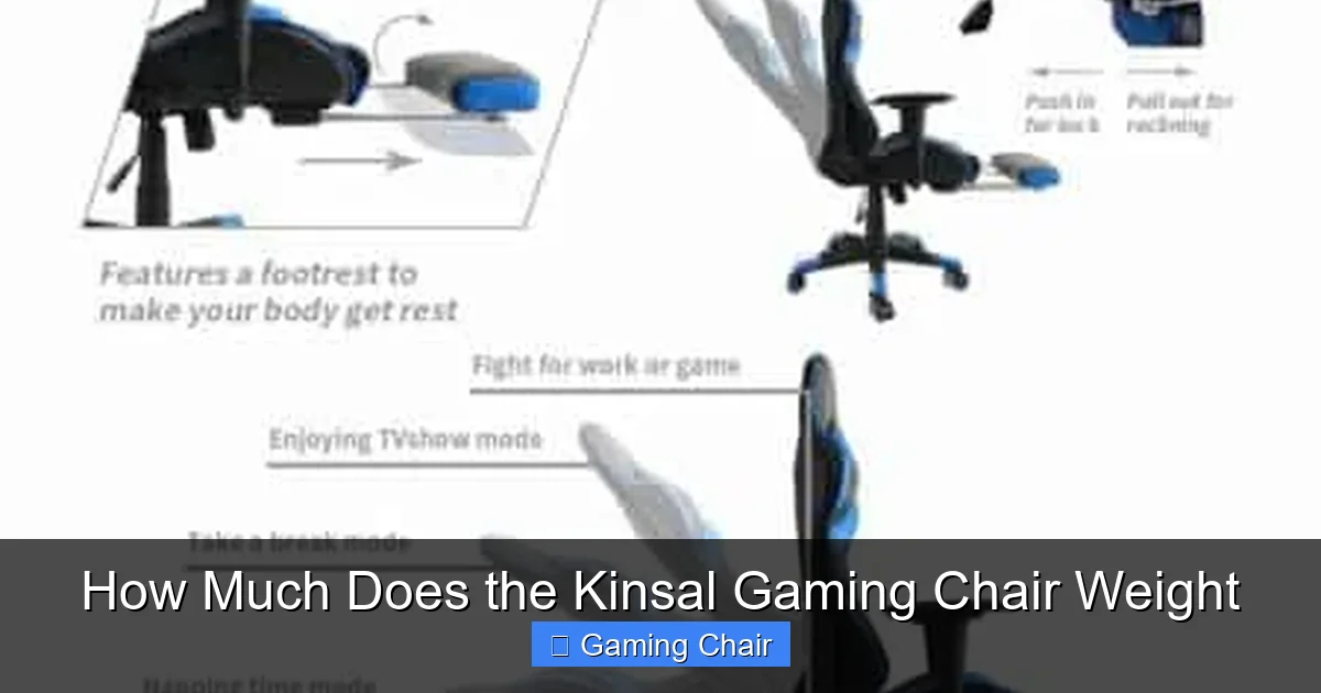 How Much Does the Kinsal Gaming Chair Weight - TechSyncrhon